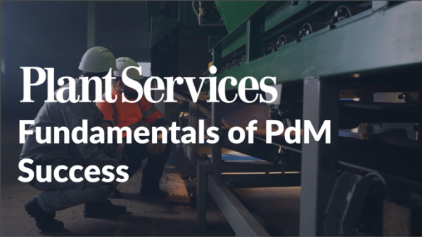 [Video] Fundamentals of PdM Success | Plant Services